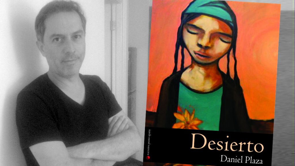 "Desierto", de Daniel Plaza: Un lugar perdido - Cine y Literatura
